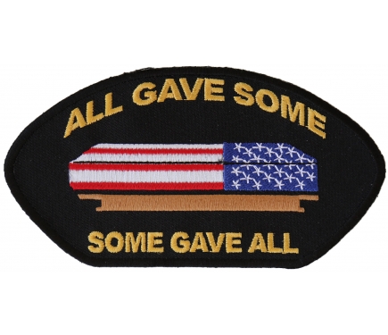 All Gave Some Gave All Casket Cap Patch | US Military Veteran Patches ...