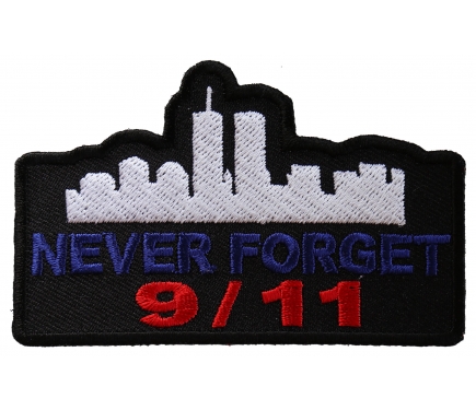 Iron On Never Forget 9 11 Patch | Embroidered Patches by Ivamis Patches