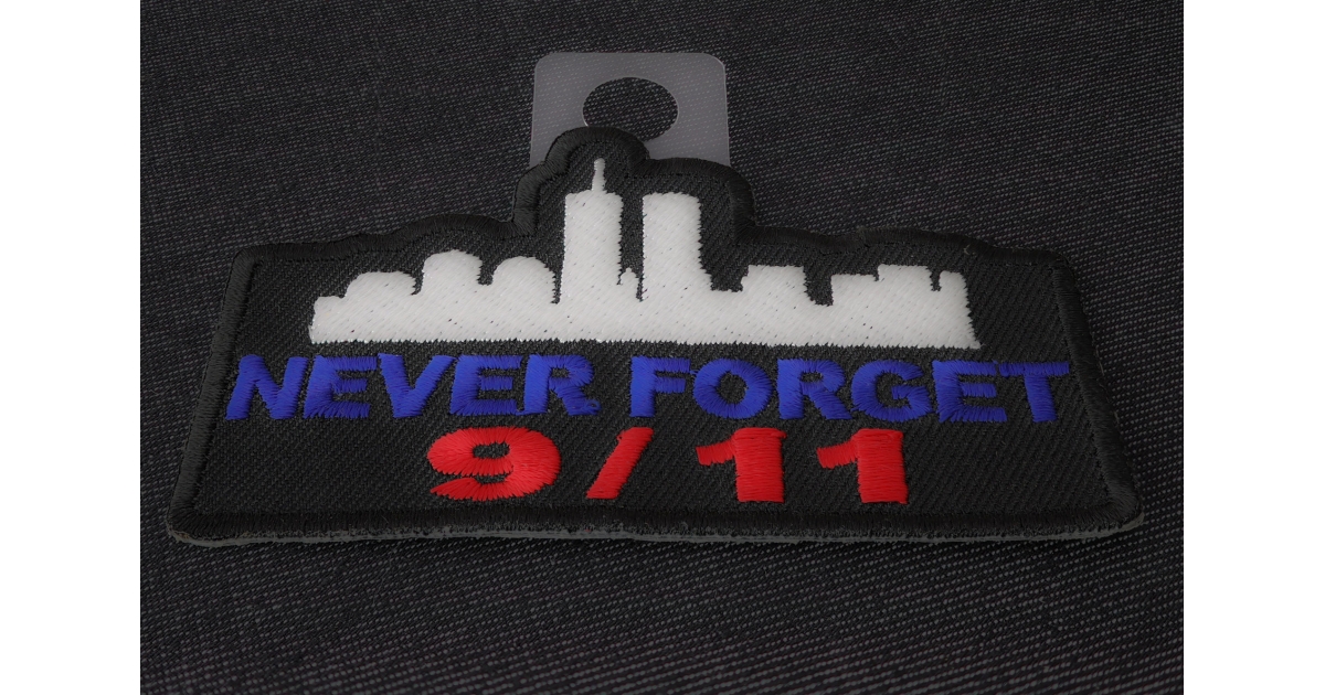 Iron On Never Forget 9 11 Patch | Embroidered Patches by Ivamis Patches