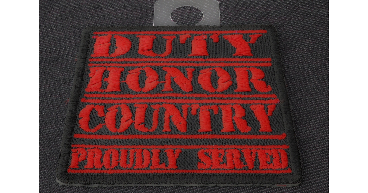 Duty Honor Country Proudly Served Patch, Patriotic Patches by Ivamis ...