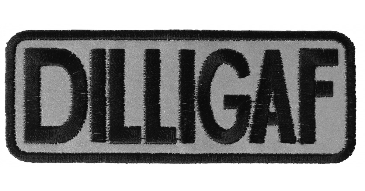 Reflective Dilligaf Patch - Biker Saying Patches by Ivamis Patches