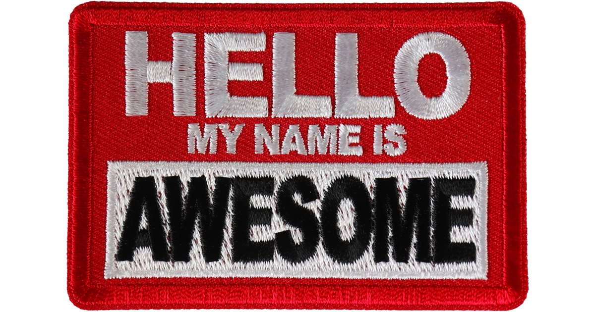 Hello My Name is Awesome Patch by Ivamis Patches