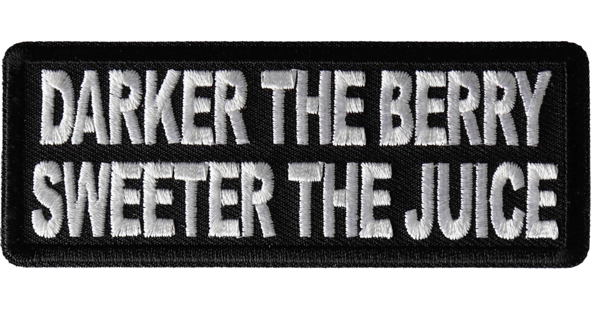 Darker the Berry Sweeter The Juice Patch by Ivamis Patches