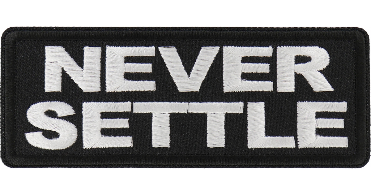 Never Settle Patch by Ivamis Patches