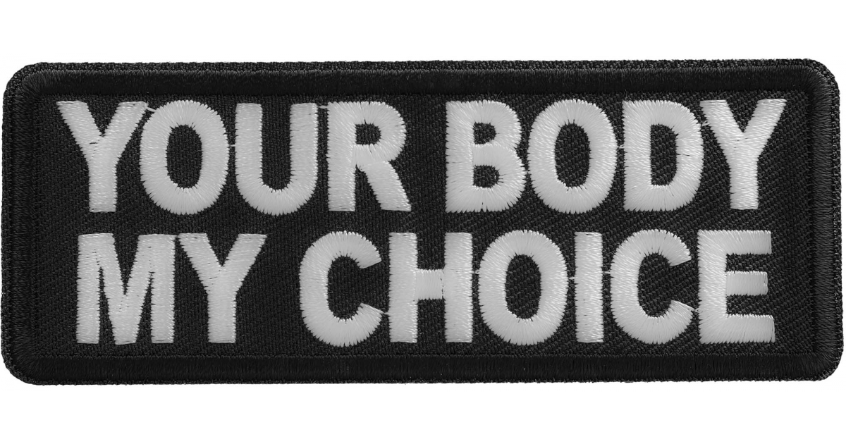 Your Body my Choice Patch by Ivamis Patches