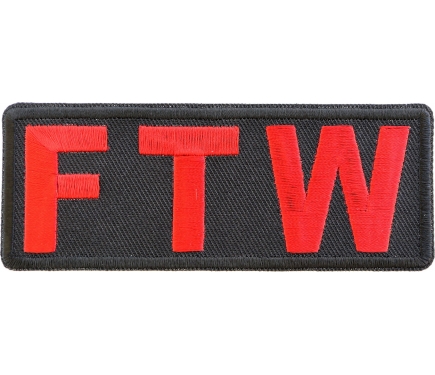 FTW Patch - Biker Saying Patches by Ivamis Patches