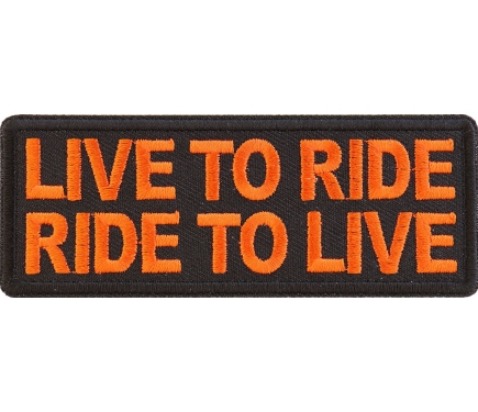 Live To Ride, Ride to Live Patch - Biker Saying Patches by Ivamis Patches