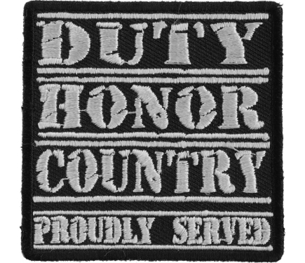 Duty Honor Country Proudly Served Patch, Patriotic Patches by Ivamis ...