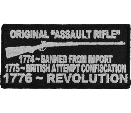 Original Assault Rifle, 1774 Banned from Import, 1775 British Attempt ...