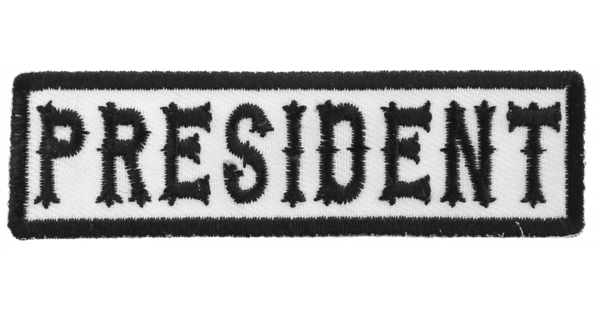 President Patch, Motorcycle Club Patches for Bikers by Ivamis Patches
