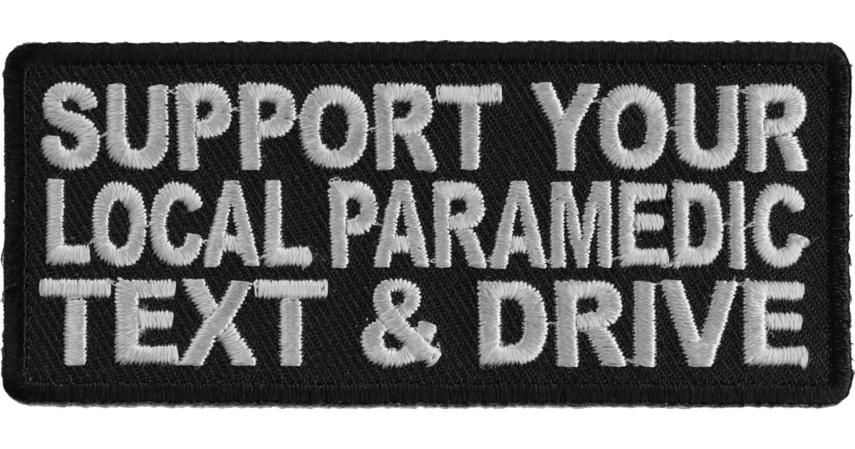 Support Your Local Paramedic Patch | Embroidered Patches by Ivamis Patches