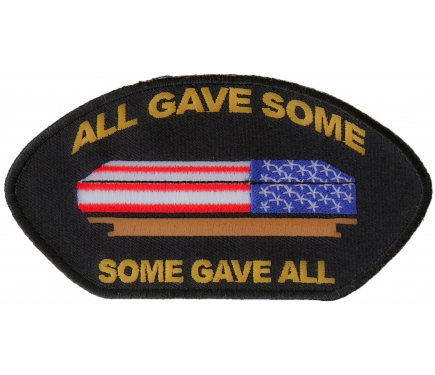 All Gave Some Gave All Casket Cap Patch | US Military Veteran Patches ...