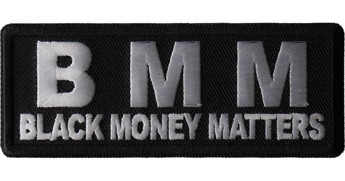 BMM Black Money Matters Patch, Funny Saying Patches, Sew or Iron on ...