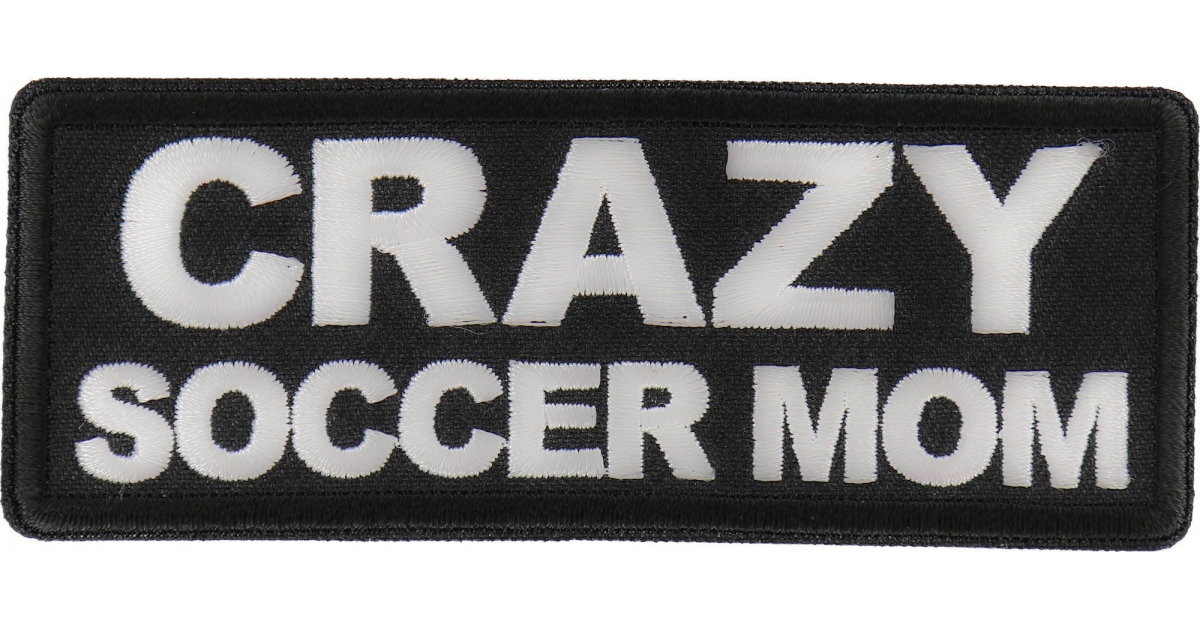 Crazy Soccer Mom Patch by Ivamis Patches