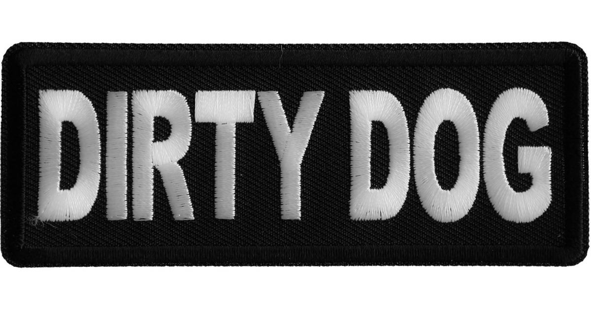 Dirty Dog Iron on Patch - Iron on Offensive Patches by Ivamis Patches