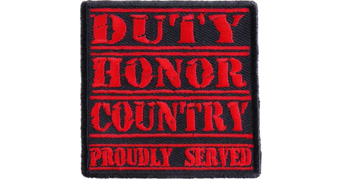 Duty Honor Country Proudly Served Patch, Patriotic Patches by Ivamis ...