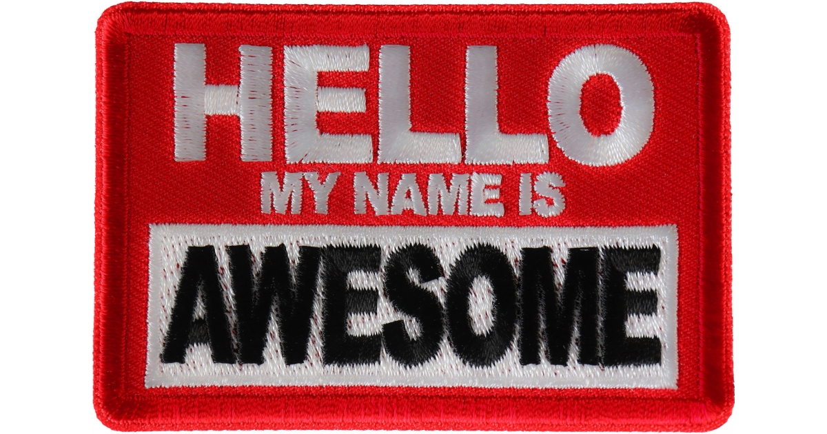 Hello My Name is Awesome Patch by Ivamis Patches