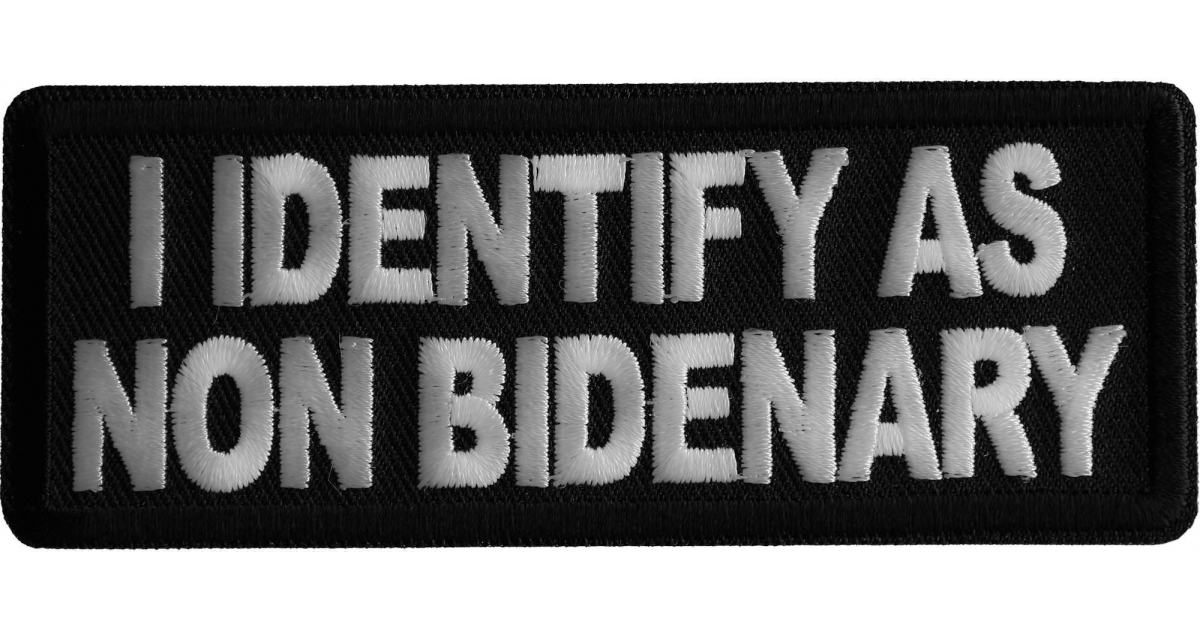 I identify as non Bidenary Patch, Funny Saying Patches, Sew or Iron on ...
