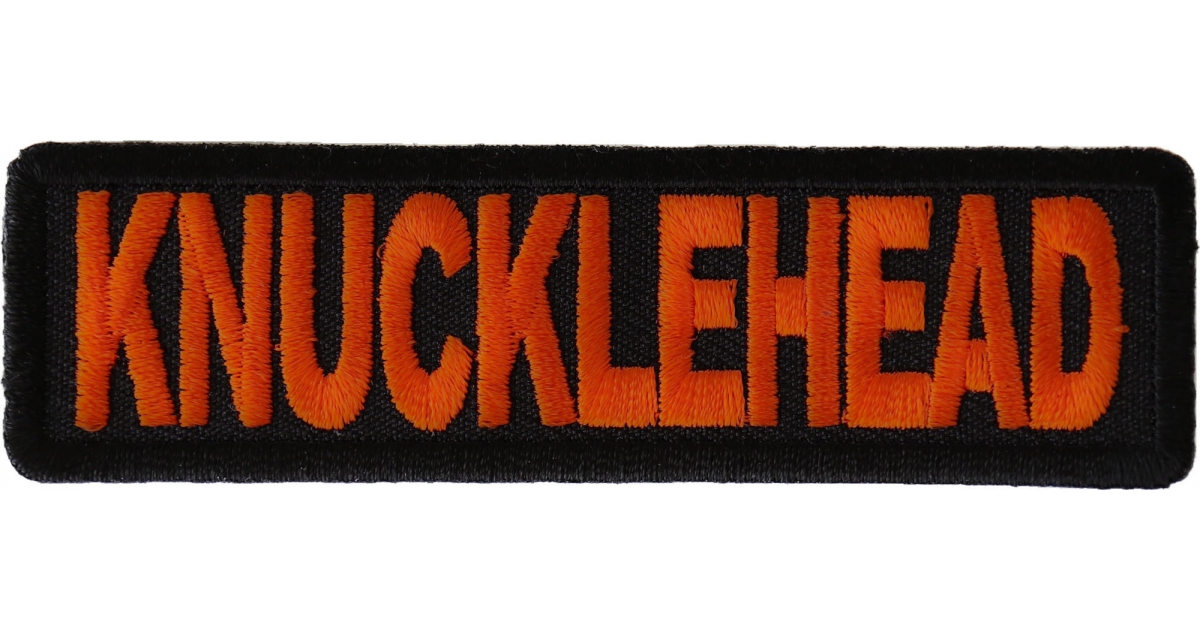 Knucklehead Patch - Biker Saying Patches by Ivamis Patches