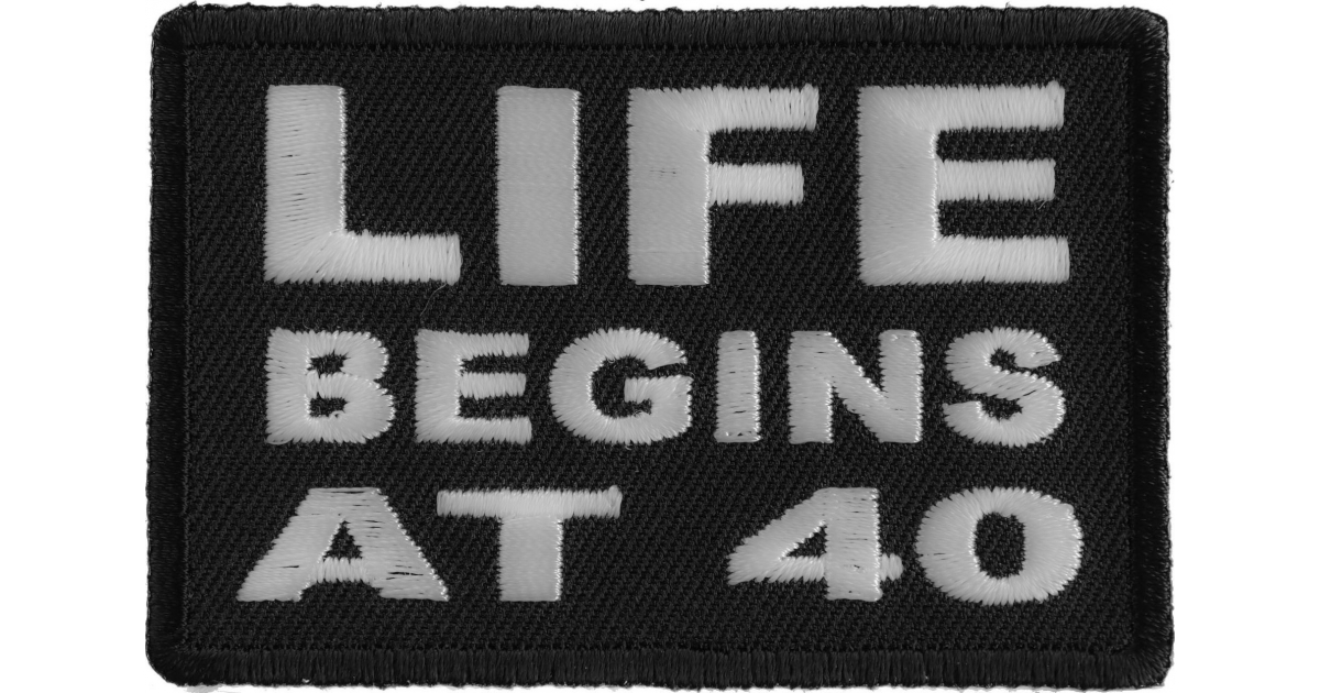 Life Begins at 40 Patch by Ivamis Patches
