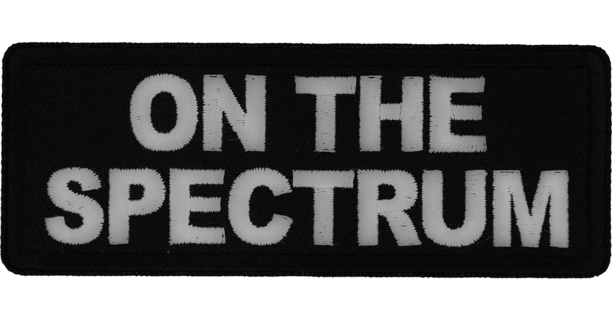On The Spectrum Patch, Funny Saying Patches, Sew or Iron on Patch by ...