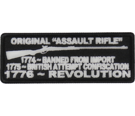 Original Assault Rifle, 1774 Banned from Import, 1775 British Attempt ...