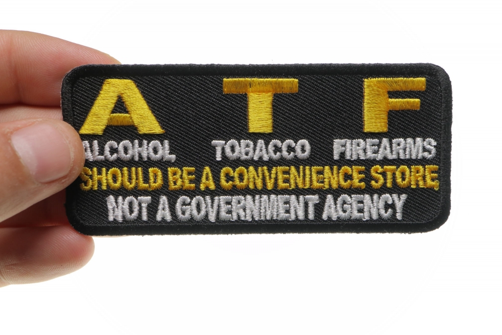 ATF Should Be A Convenience Store Patch | Embroidered Patches by Ivamis ...