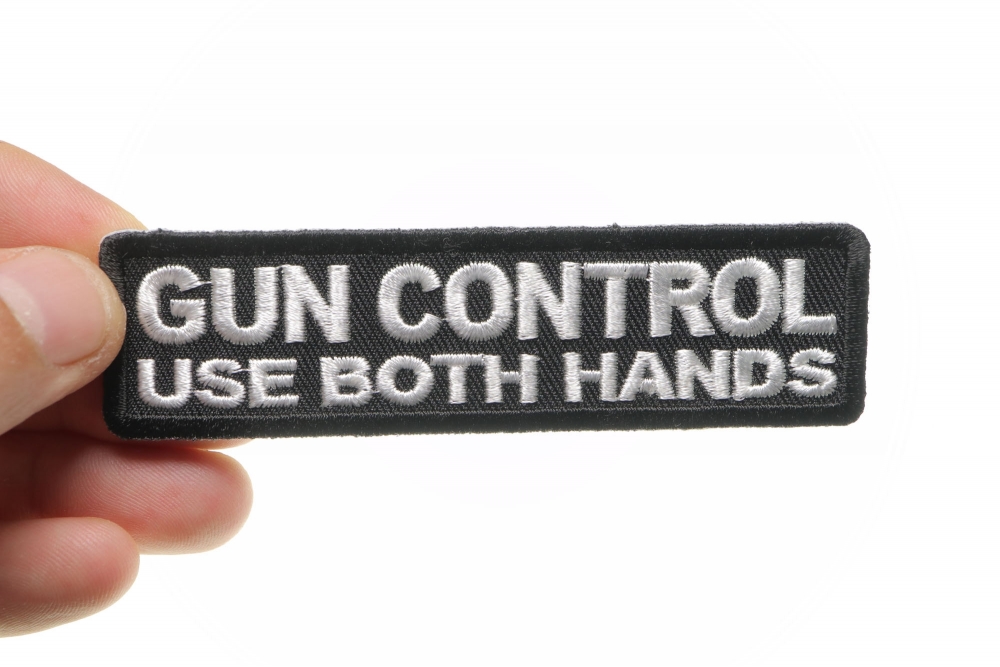 Gun Control Use Both Hands Patch | Embroidered Patches by Ivamis Patches