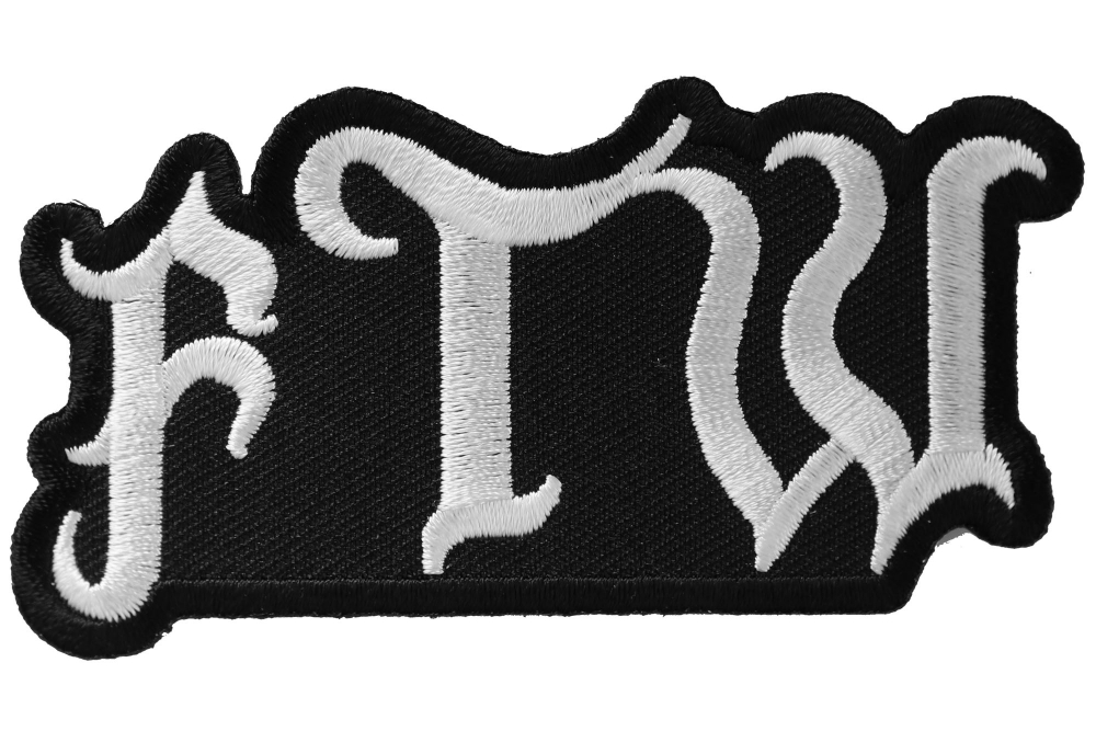 FTW Patch - Biker Saying Patches by Ivamis Patches
