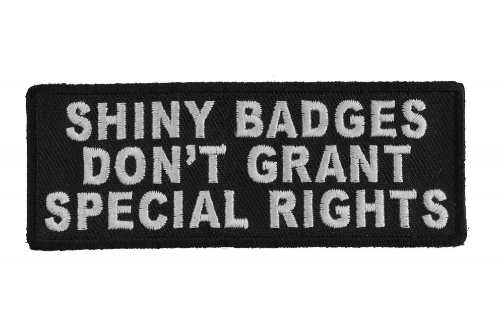 Shiny Badges Don't Grant Special Rights Patch