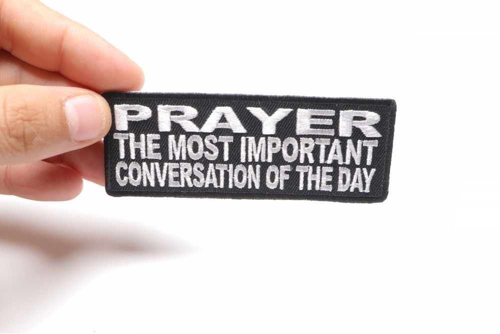 Prayer Most Important Conversation Of The Day Iron On Christian Patch ...