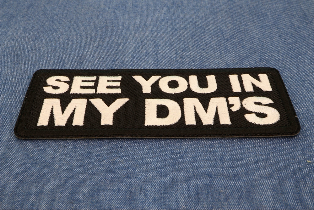 See you in my DMs Patch by Ivamis Patches