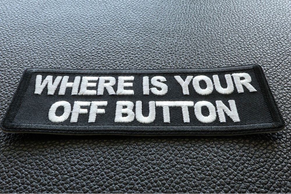 Where your Off Button Funny Iron on Patch - Iron on Funny Patches by ...