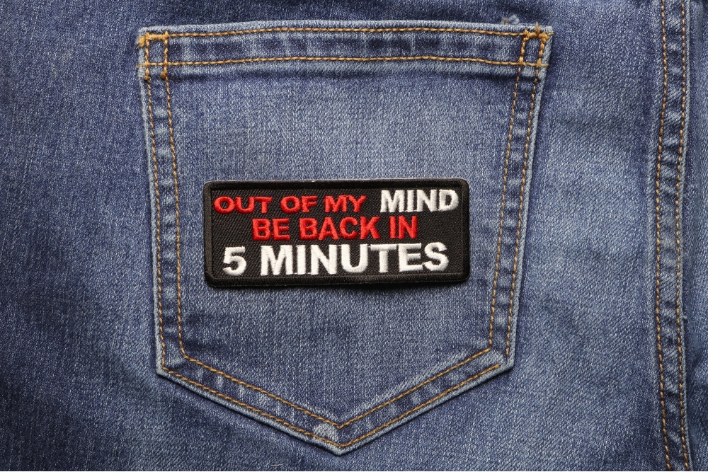 Out Of My Mind Back In 5 Funny Iron on Patch - Iron on Funny Patches by Ivamis Patches