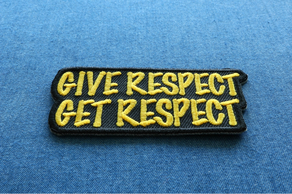Give Respect Get Respect Patch, Biker Sayings by Ivamis Patches