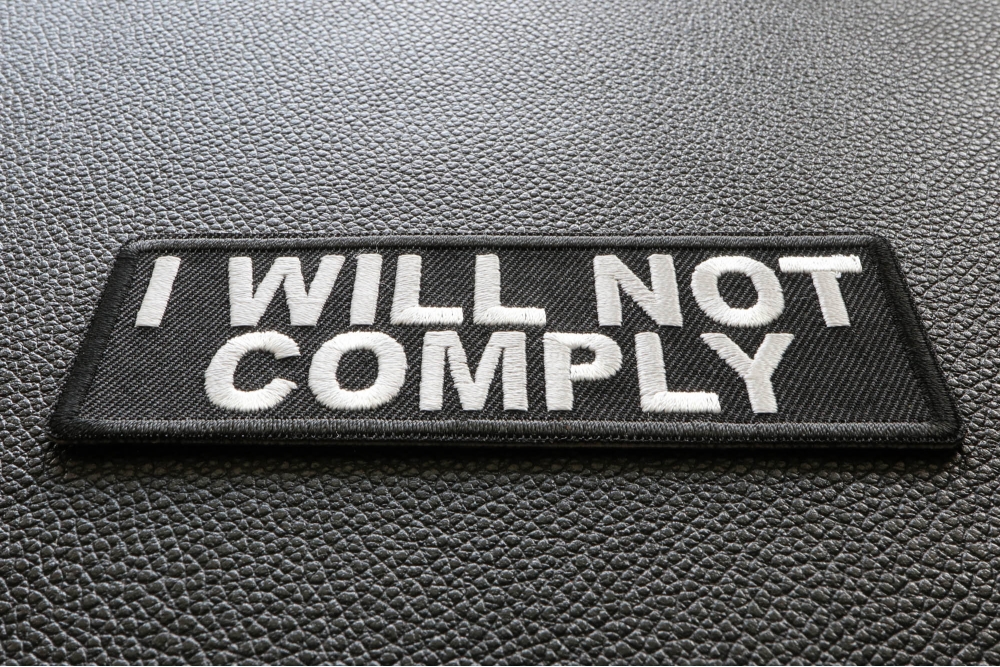 I will not comply Patch by Ivamis Patches