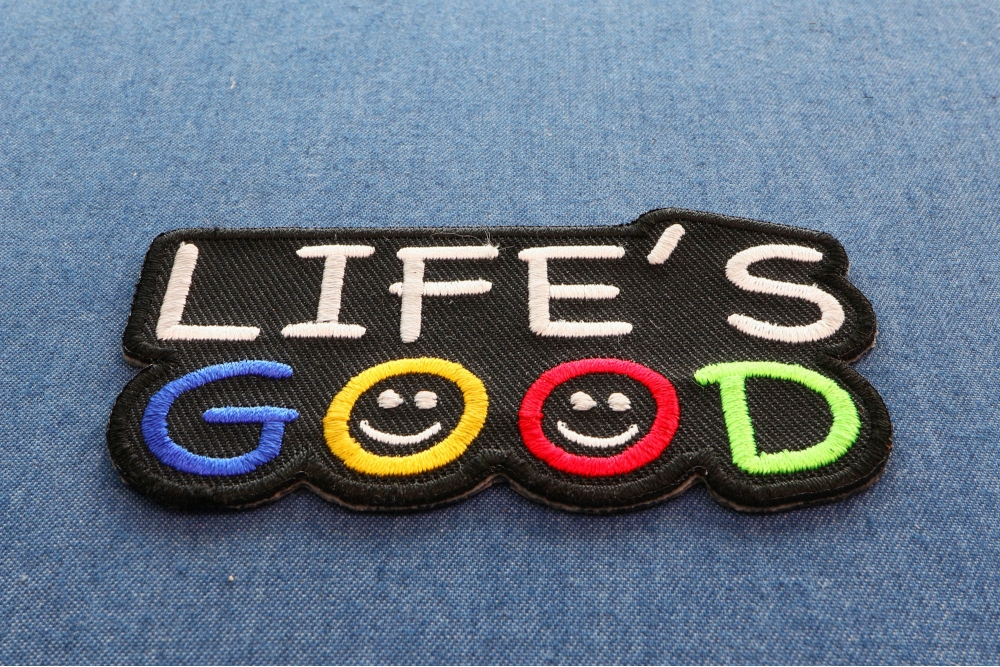 Iron On Life's Good Patch | Embroidered Patches by Ivamis Patches