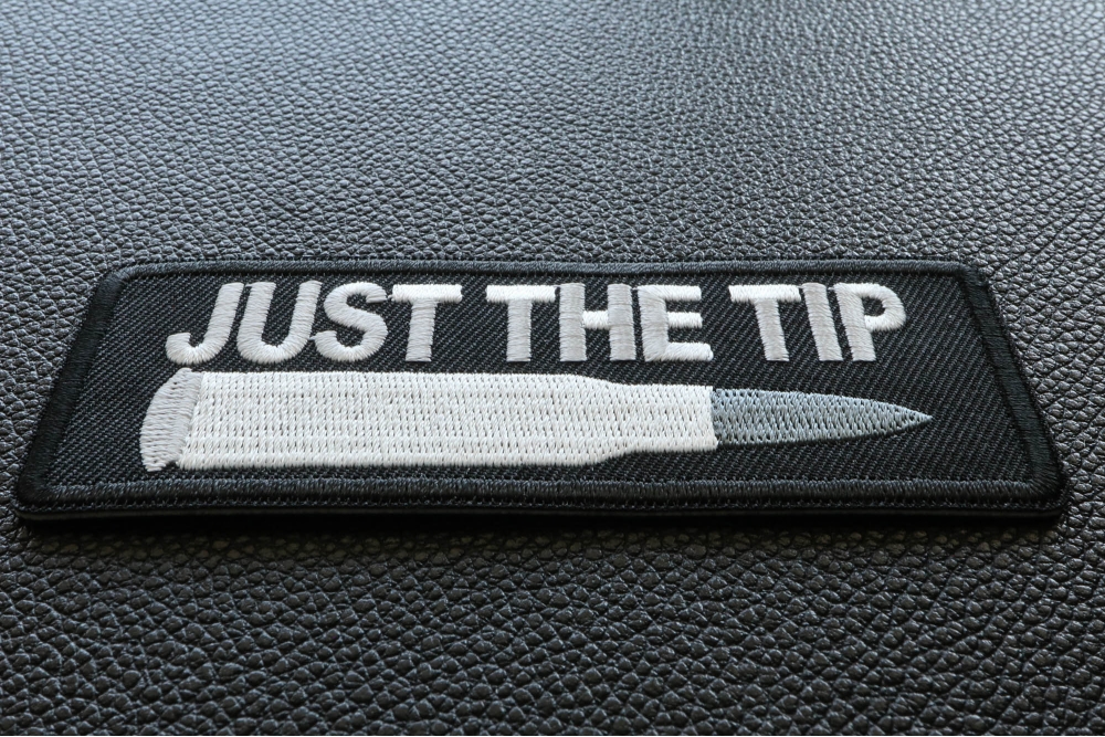 Just The Tip Bullet Patch, Funny Saying Patches by Ivamis Patches