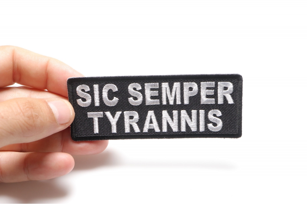 Sic Semper Tyrannis Patch, Military Saying Patches by Ivamis Patches
