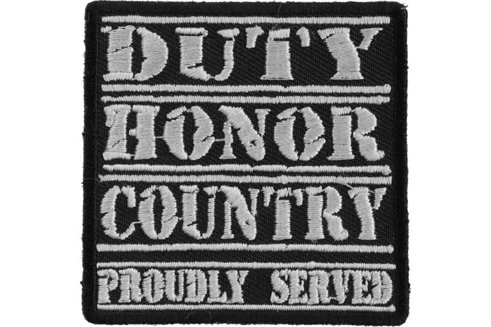 Duty Honor Country Proudly Served Patch, Patriotic Patches by Ivamis ...