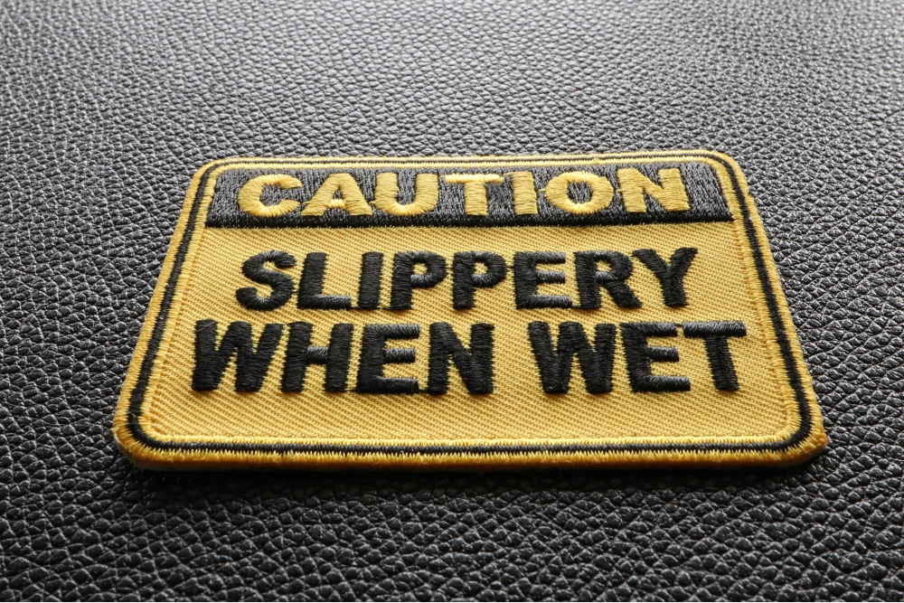 Caution Slippery When Wet Embroidered Patch | Embroidered Patches by ...