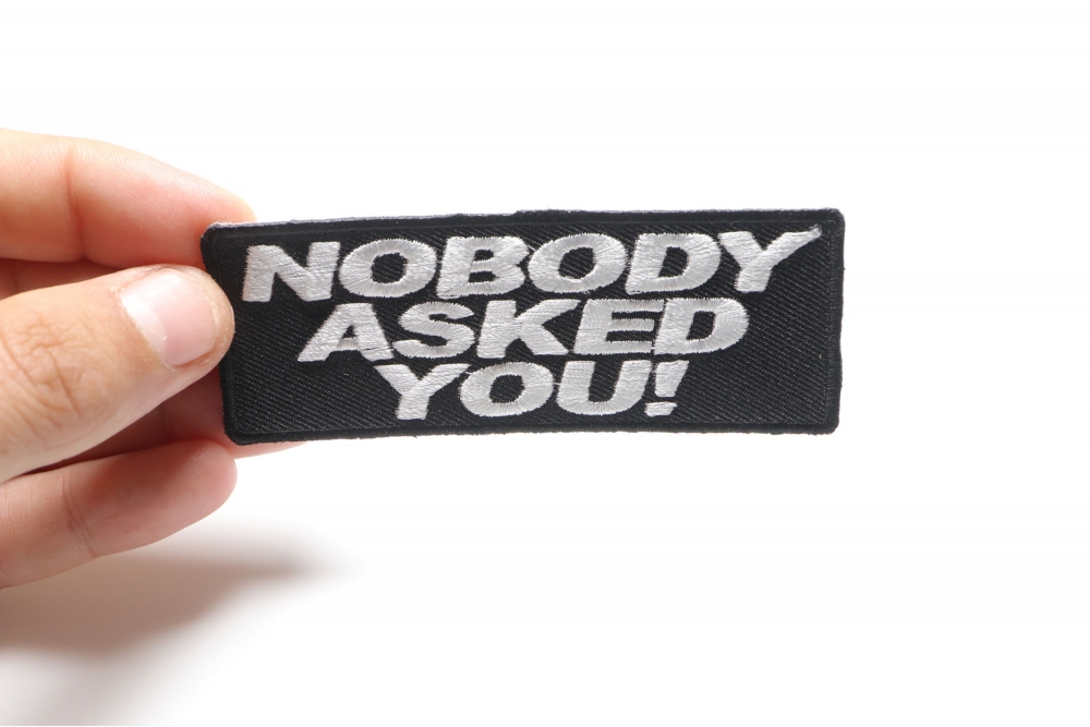Nobody Asked You Fun Patch by Ivamis Patches