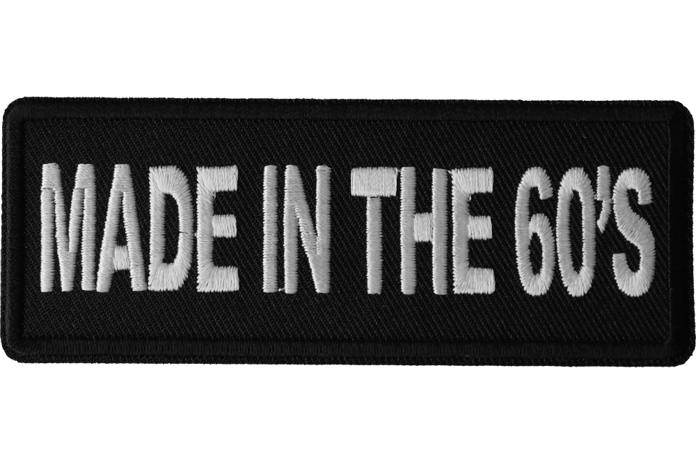 Made in the 60s Patch, Biker Sayings by Ivamis Patches