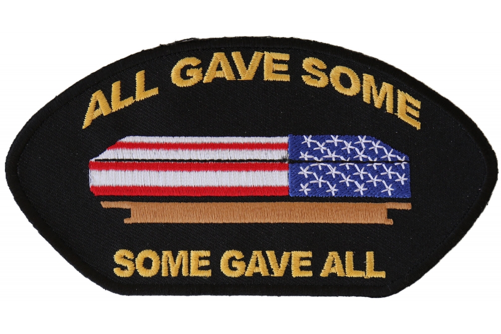 All Gave Some Gave All Casket Cap Patch | US Military Veteran Patches ...