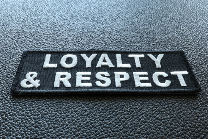 Loyalty and Respect Patch | Embroidered Patches by Ivamis Patches