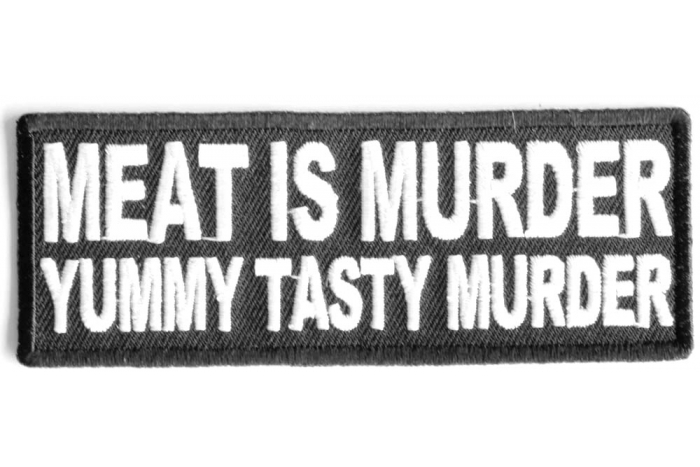 Meat Is Murder Yummy Murder Patch