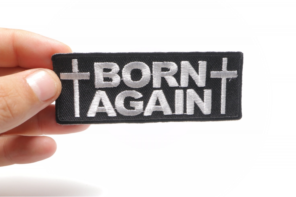 Born Again Patch | Christian Patches -TheCheapPlace