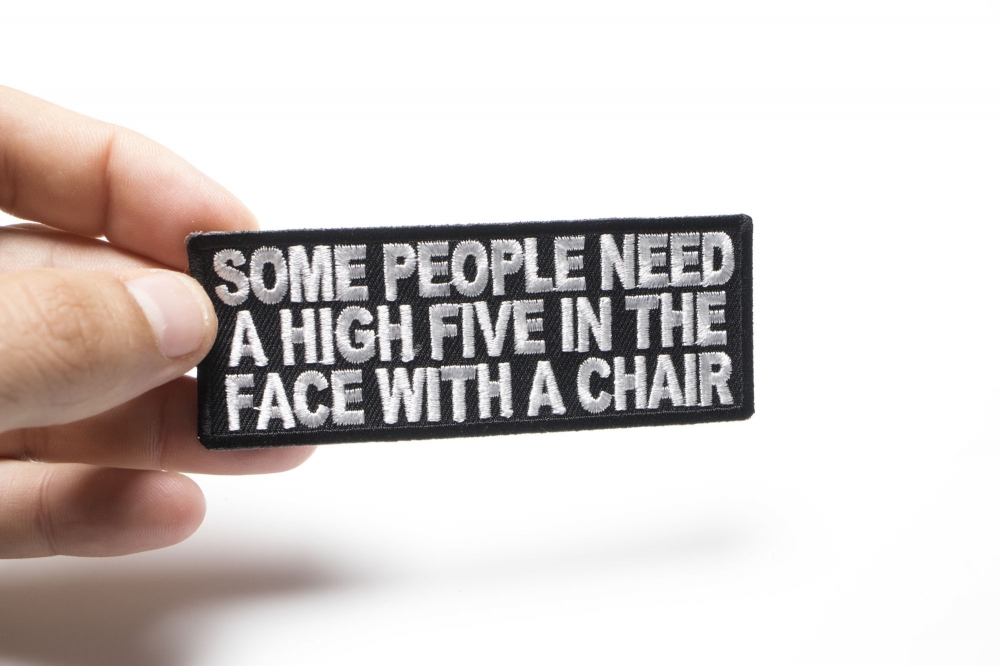 Some People Need A High Five Patch | Funny Patches -TheCheapPlace