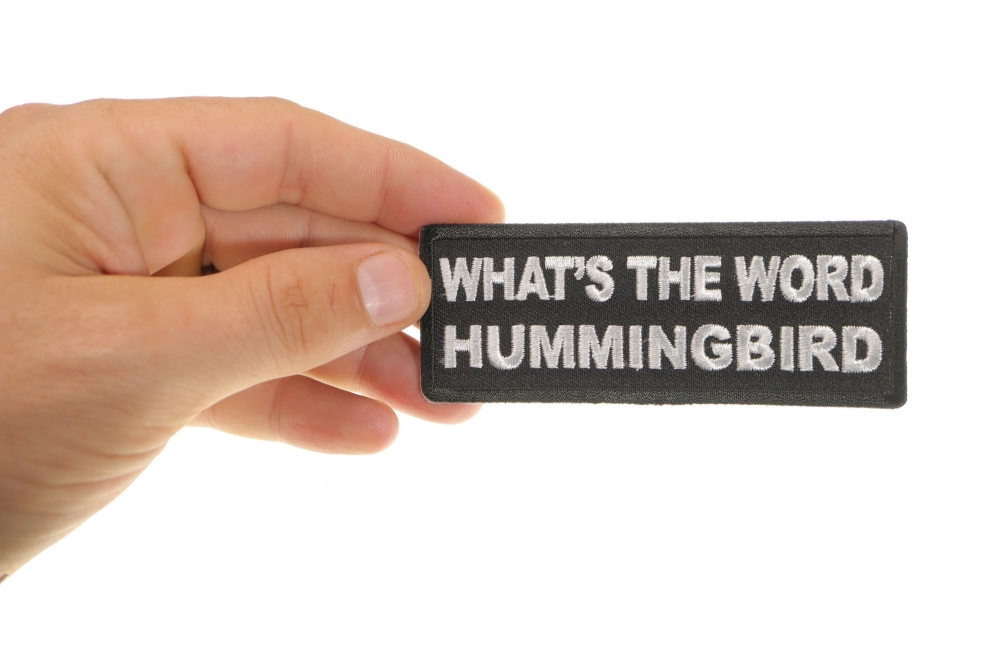 What's The Word Hummingbird Patch