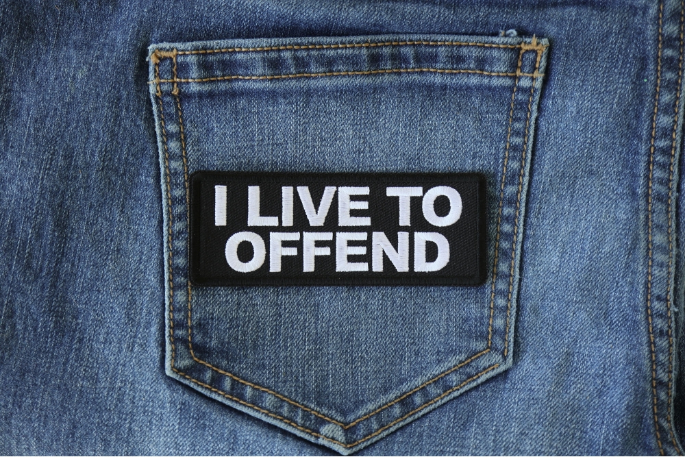 I live to Offend Patch - TheCheapPlace